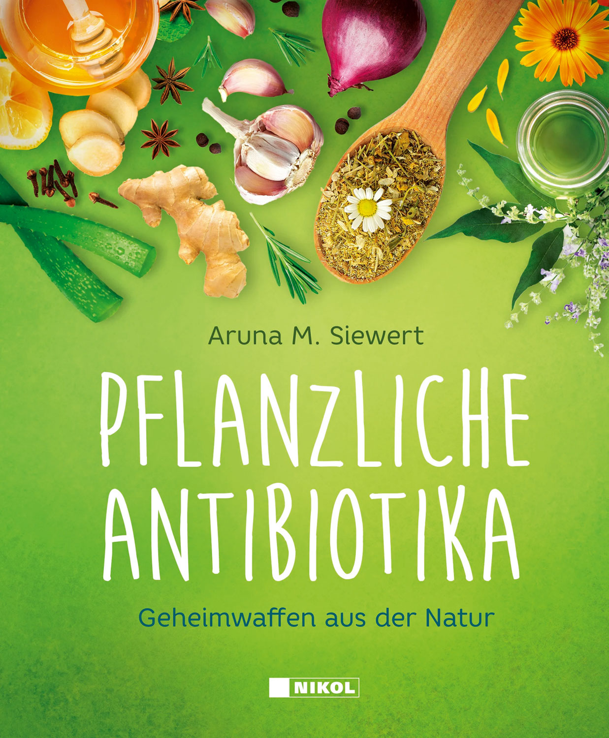 Pflanzliche Antibiotika Naturheilkunde Medizin Gesundheit B cher Pflanzliche Antibiotika Naturheilkunde Medizin Gesundheit B cher